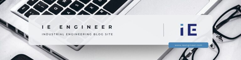 IE Engineer - Everything About Industrial Engineering